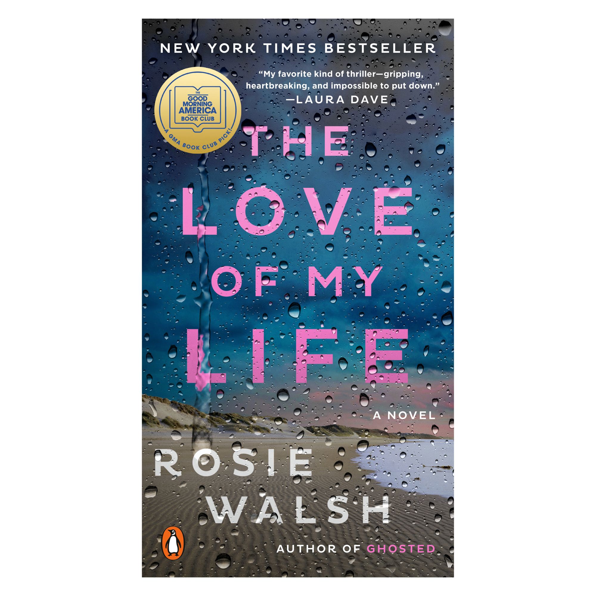 The Love of My Life: A GMA Book Club Pick (A Novel) | BJ's Wholesale Club